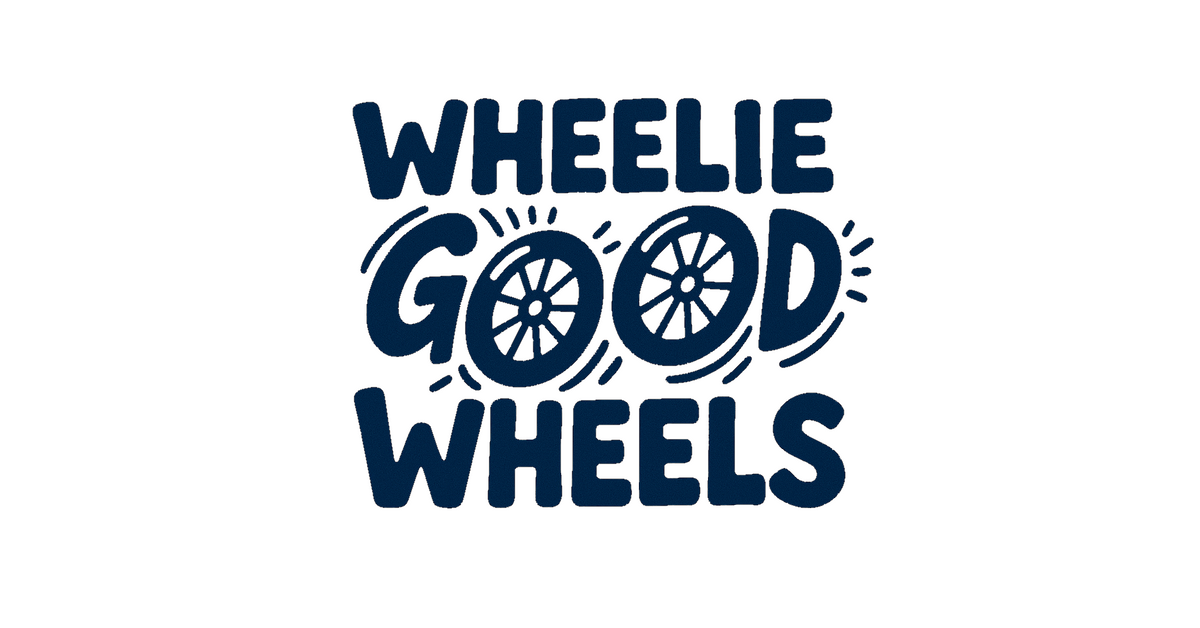 Wheelie Good Wheels